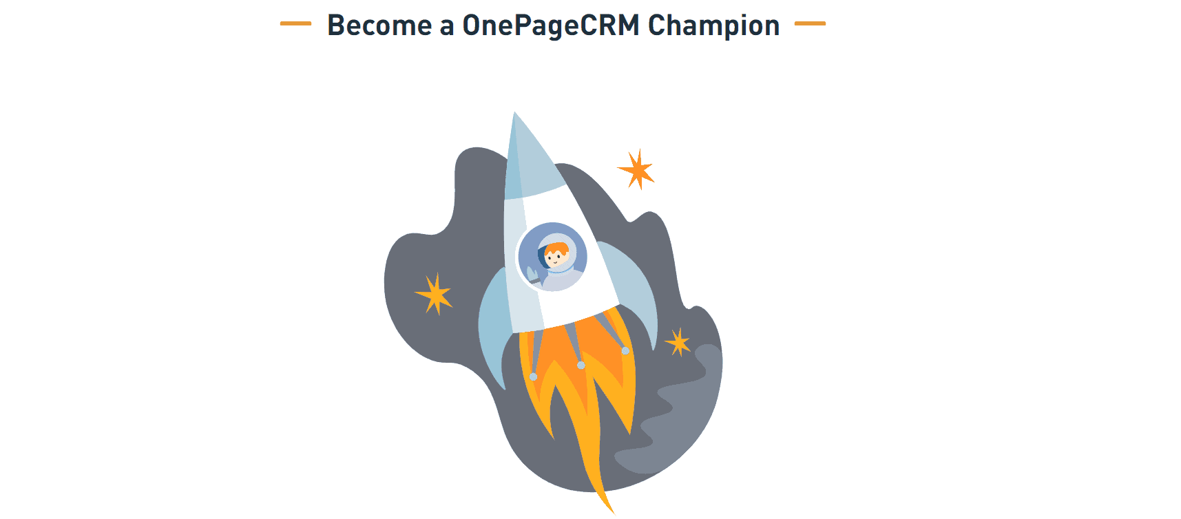 Be the First to Access New CRM Tools | OnePageCRM Champion